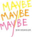 MAYBE swimwear – maybeswimwear